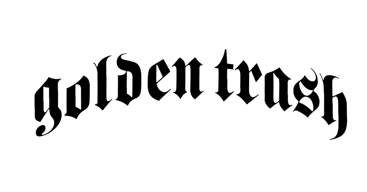 Golden Trash